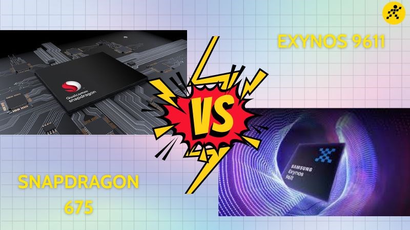 So sánh Exynos 9611 vs Snapdragon 675, ai là người trên cơ?