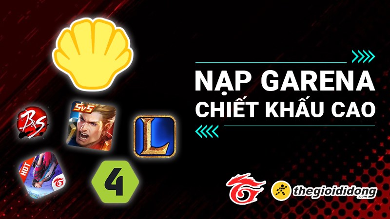 Chia sẻ 9 cách nạp thẻ Garena, nạp sò Chiết Khấu Cao nhất