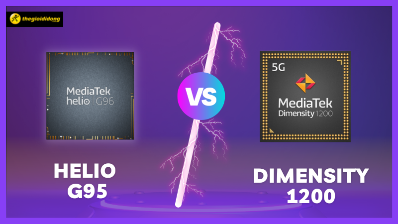 So sánh Helio G95 vs Dimensity 1200, Helio bị bỏ xa hiệu năng