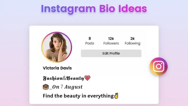 Bio trên Instagram là gì? Cách tạo Bio ấn tượng trên Instagram