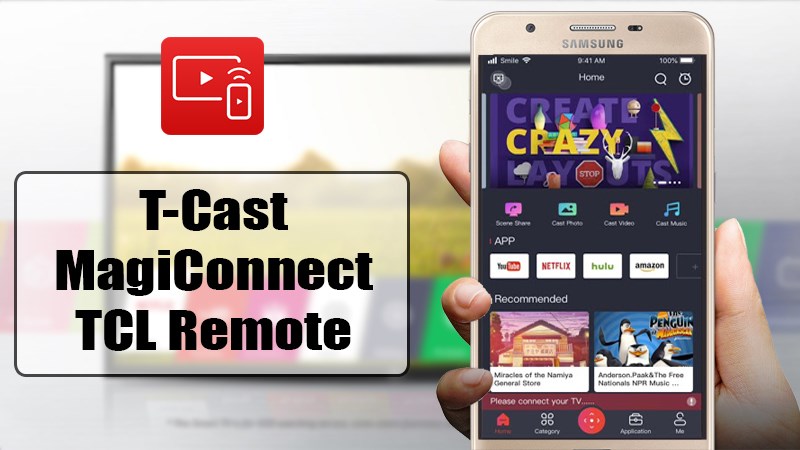 T-Cast MagiConnect TCL Remote: Ứng dụng điều khiển SmartTV TCL