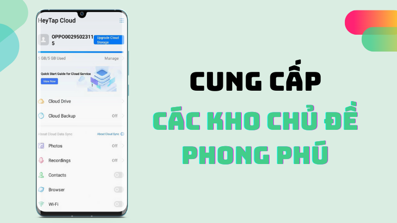 HeyTap Cloud: Dịch vụ đám mây của Oppo