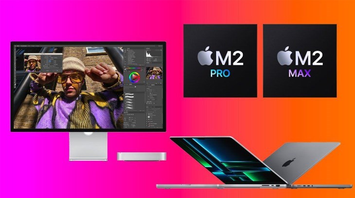 Ra mắt M2 Pro và M2 Max: Thông số ấn tượng, nâng cấp nhiều công nghệ