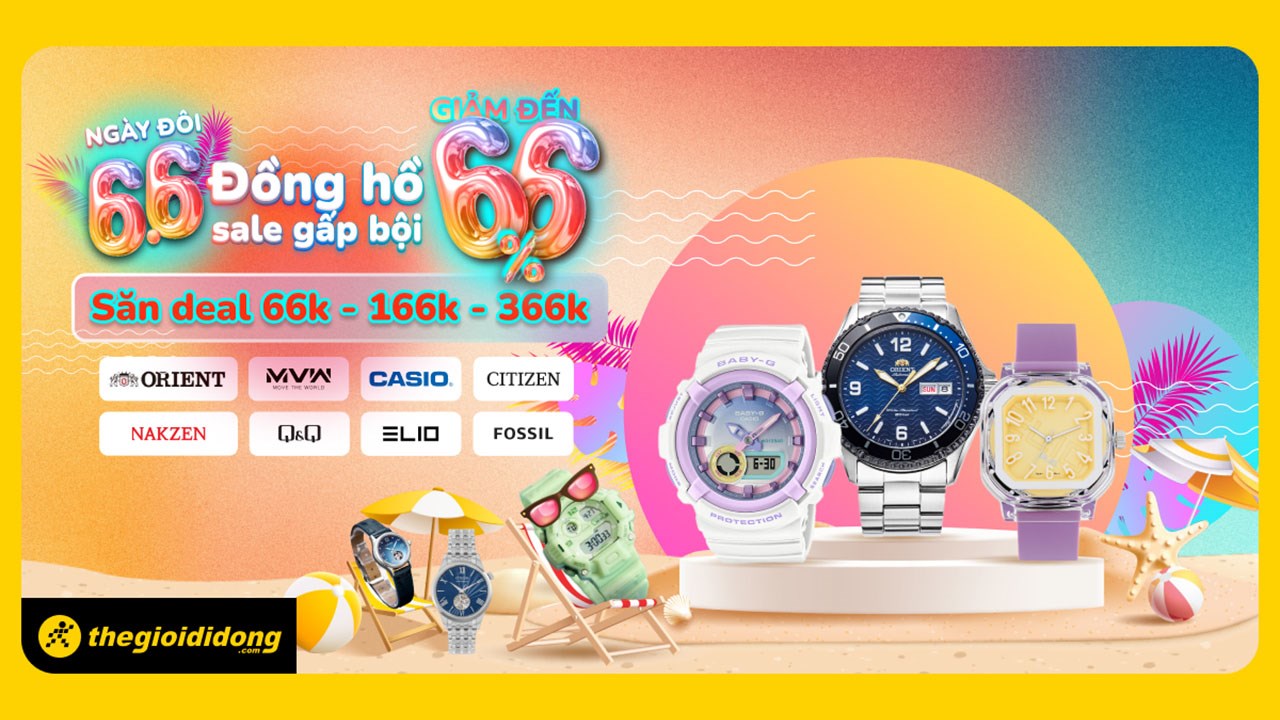 Đồng hồ thời trang đồng giá 166K - 266K - 666K, smartwatch giảm 50%