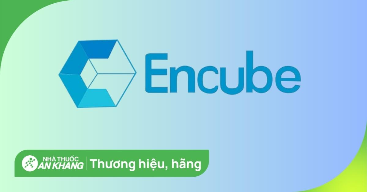 Hãng sản xuất Encube Ethicals của nước nào? Có tốt không?