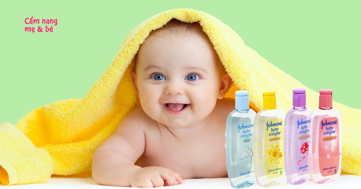 Nước hoa Johnson Baby cho bé có tốt không? Mùi nào thơm nhất?