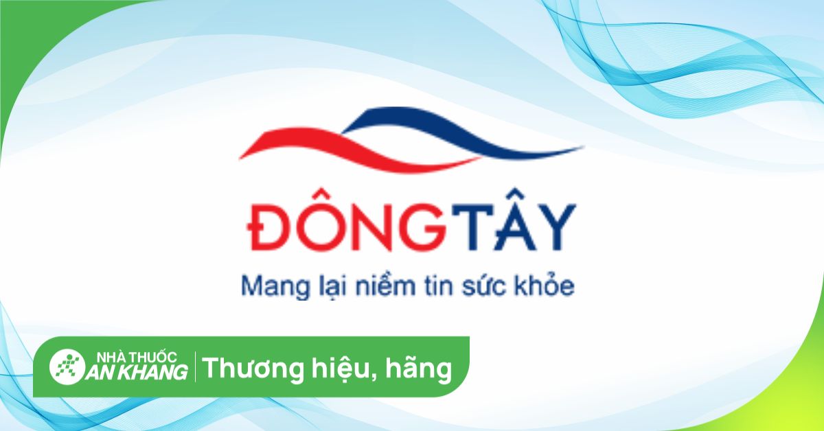 Thương hiệu Đông Tây của nước nào? Các sản phẩm nổi bật