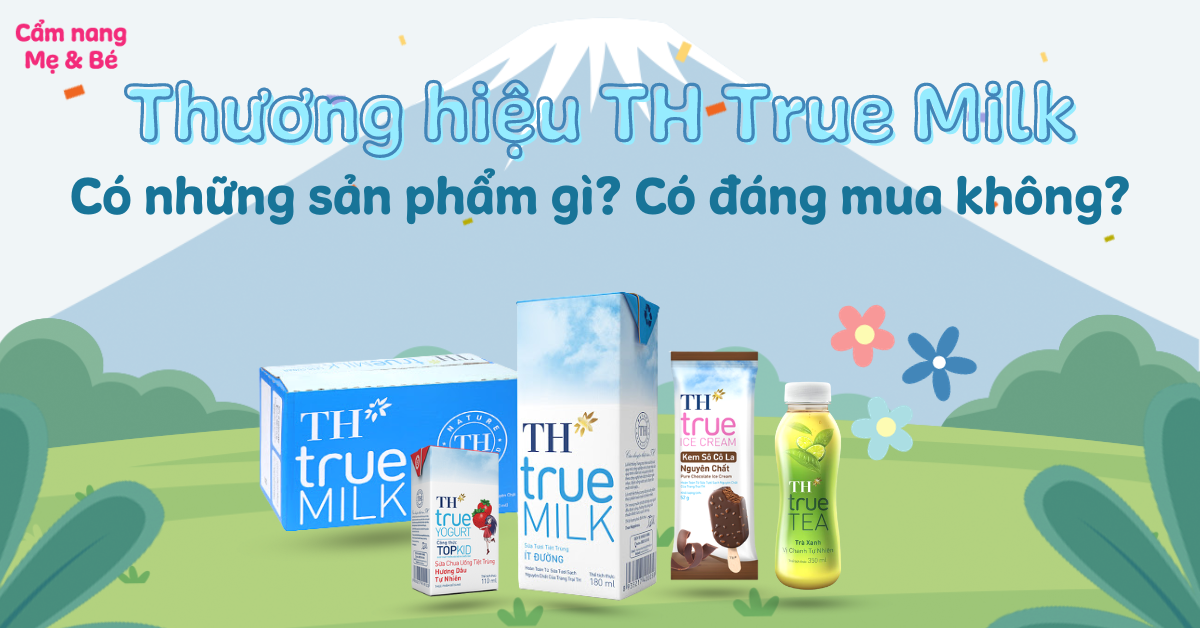 Sữa tươi TH Hilo có tốt không? Giá bao nhiêu? Mua ở đâu?