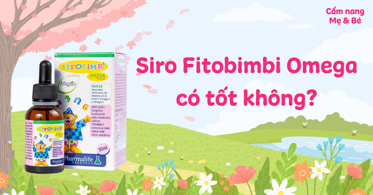 Fitobimbi Omega có tốt không? Review chi tiết ưu nhược điểm, cách dùng