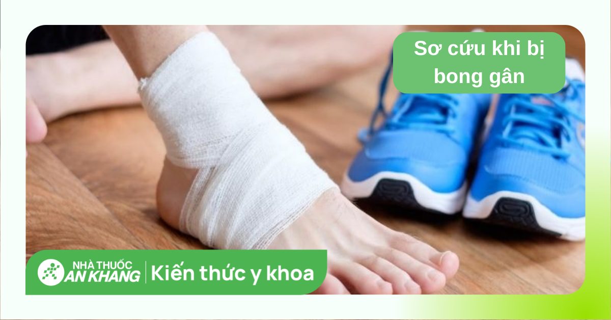 Bị bong gân chân nên làm gì? Mách bạn cách sơ cứu hiệu quả
