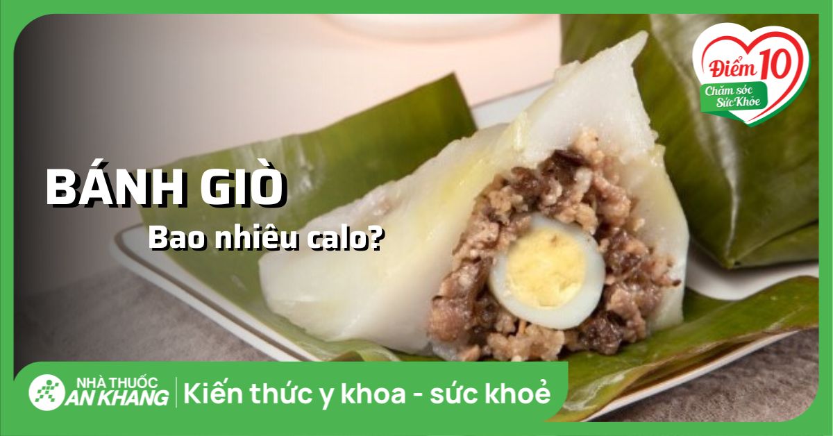 Bánh giò bao nhiêu calo? Ăn bánh giò có béo không?Cách ăn ít tăng cân