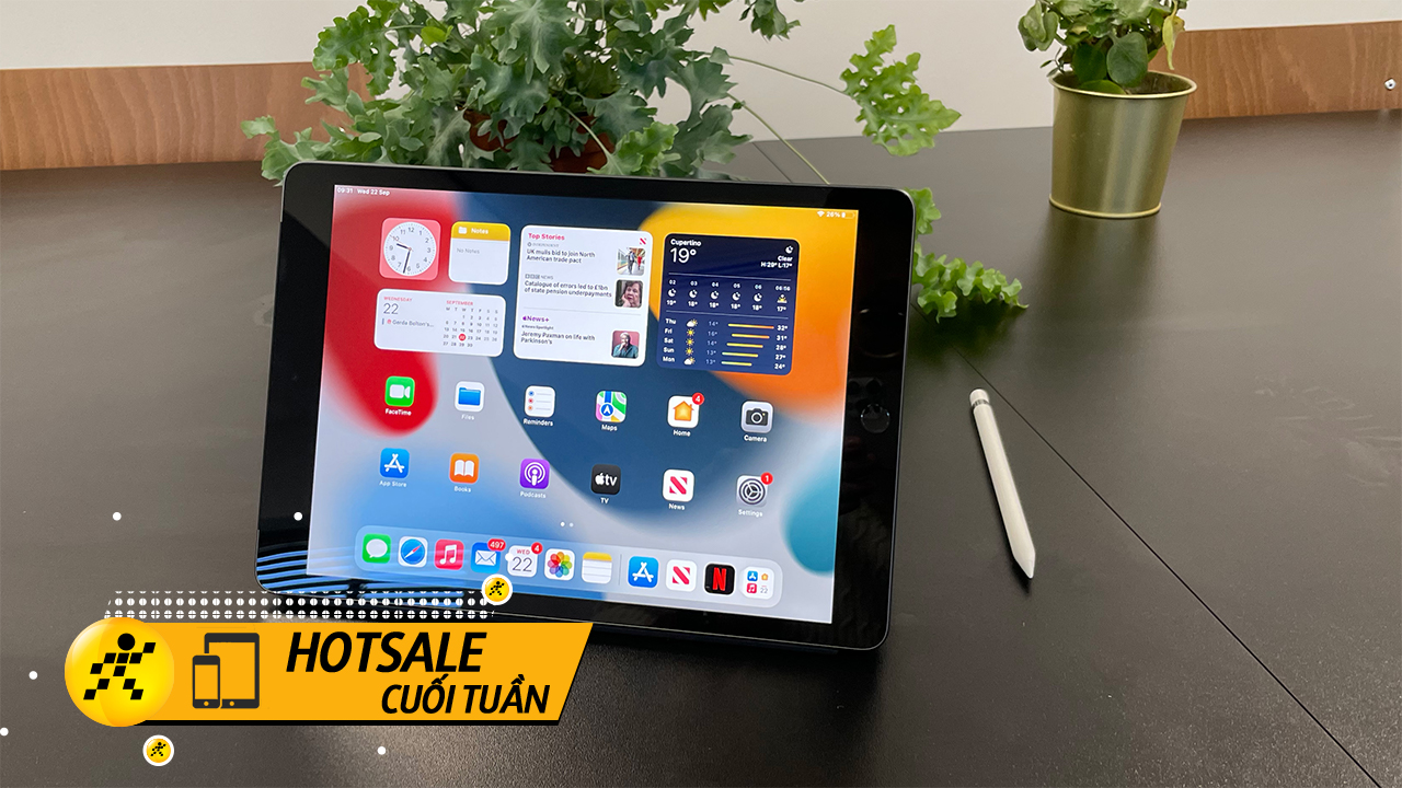 iPad giảm giá cuối tuần: iPad 9, iPad 10, Air 5 giảm giá tiền triệu