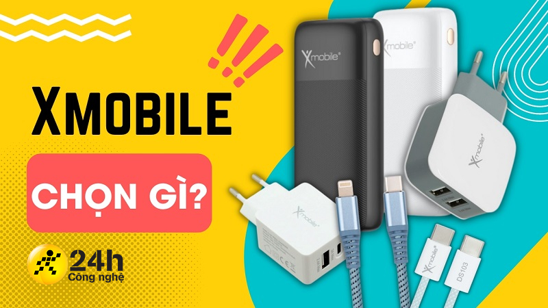 Thương hiệu Xmobile của nước nào? Phụ kiện Xmobile có tốt không?
