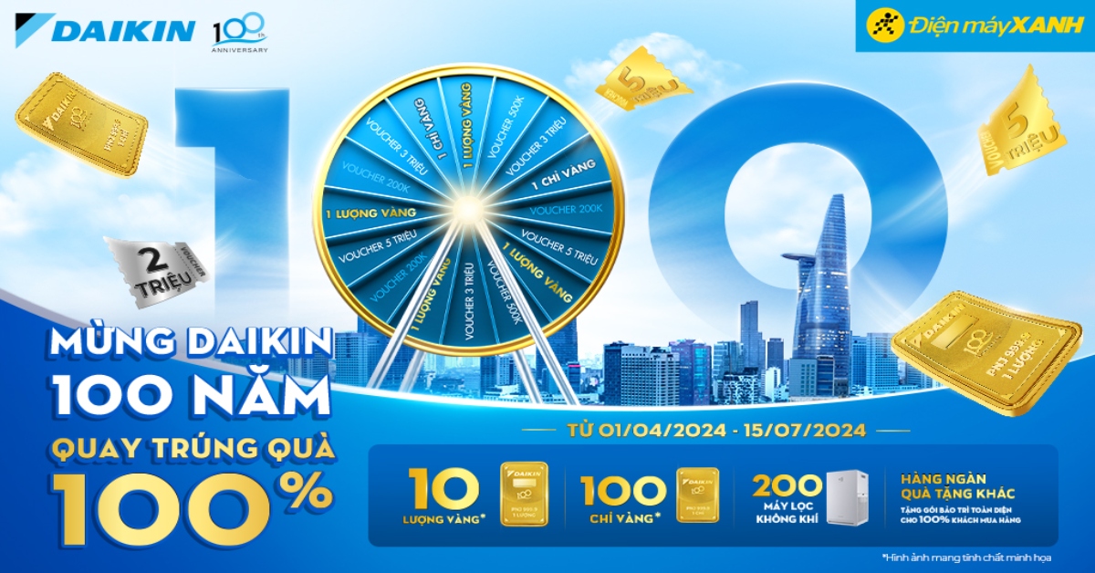 Mua máy lạnh săn giải vàng - Mừng Daikin 100 năm, quay trúng quà 100% ...