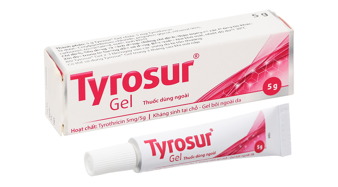 Tyrosur Gel phòng, trị nhiễm khuẩn do các vết thương nhỏ ở bề mặt da ...