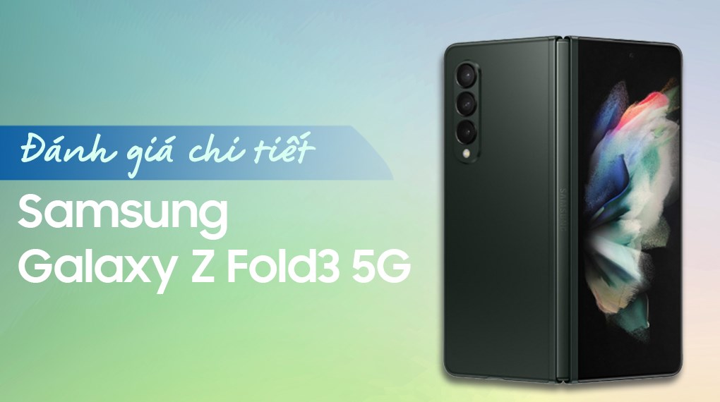 Samsung Galaxy Z Fold3 5G 256GB - Trả góp 0%, giảm 9 triệu