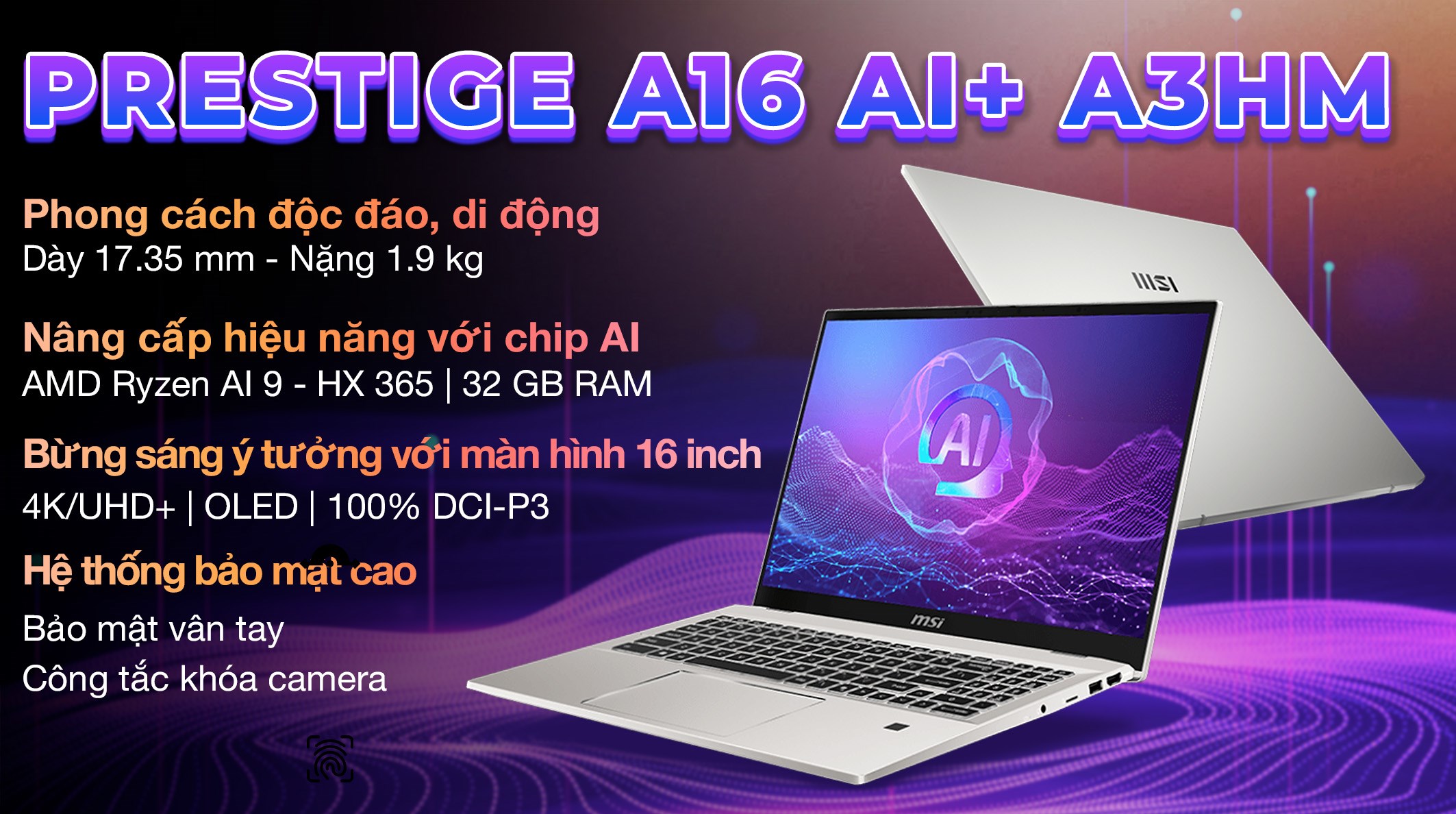 Laptop MSI Prestige A16 AI+ A3HMG R9 AI HX 365 (045VN) - Chính hãng ...