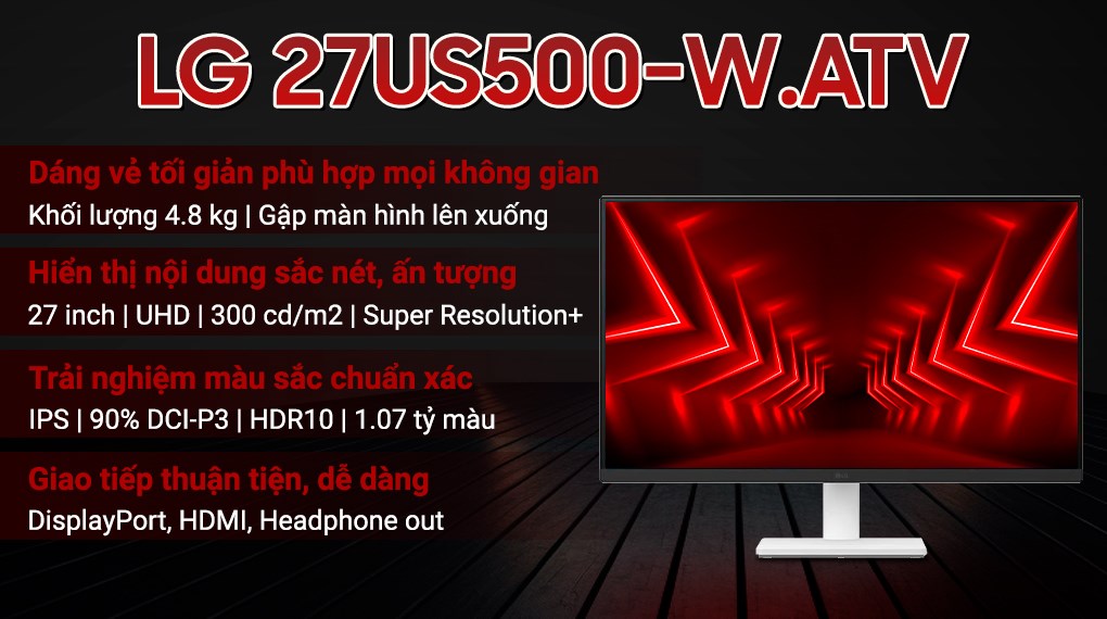 LG UltraFine 27 inch 4K 27US500-W.ATV - Chính hãng, giá tốt