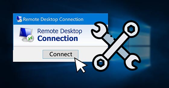 Cách khắc phục một số lỗi sử dụng Remote Desktop trên Windows 10 ...