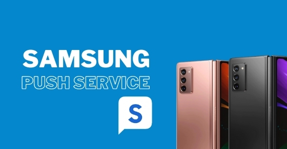 Samsung Push Service là gì? Có tác dụng gì? Cách cài đặt ứng dụng ...